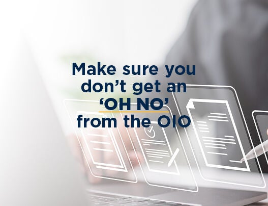 Make sure you don't get an 'Oh No' from the OIO