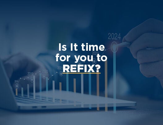 Your guide to re-fixing in a market of high interest rates and uncertainty