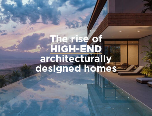 Beyond the blueprint: The rise of high-end architecturally designed homes